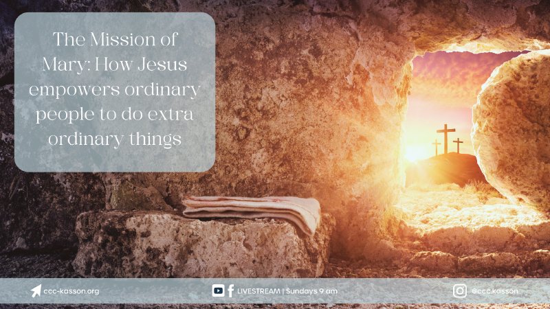 The Mission of Mary: How Jesus empowers ordinary people to do extra ...