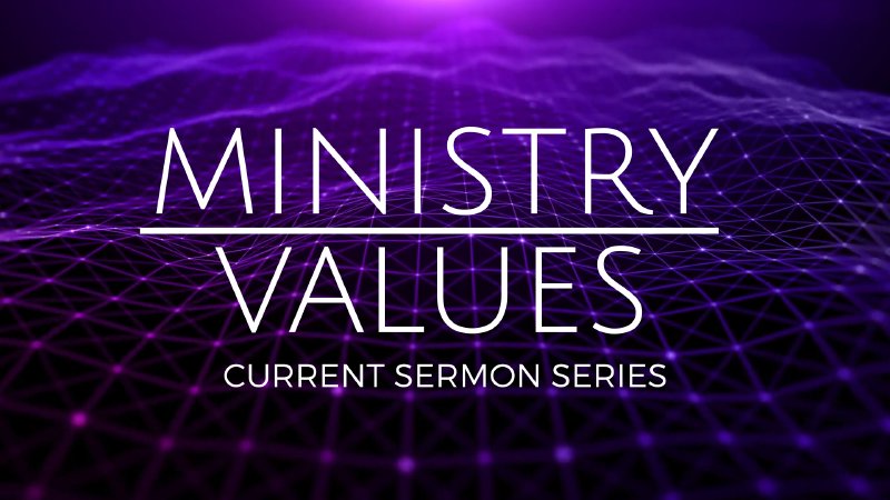 Ministry Values: Position | First Celina