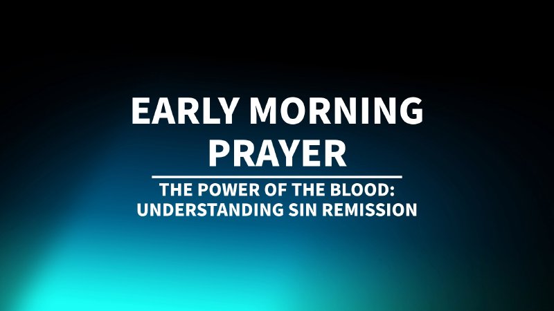 The Power of the Blood: Understanding Sin Remission | The Christian ...