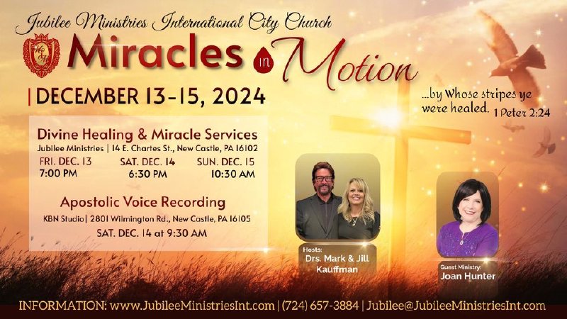 Miracles In Motion conference | Jubilee Ministries International