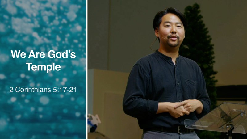 We Are God's Temple | Church of Southland
