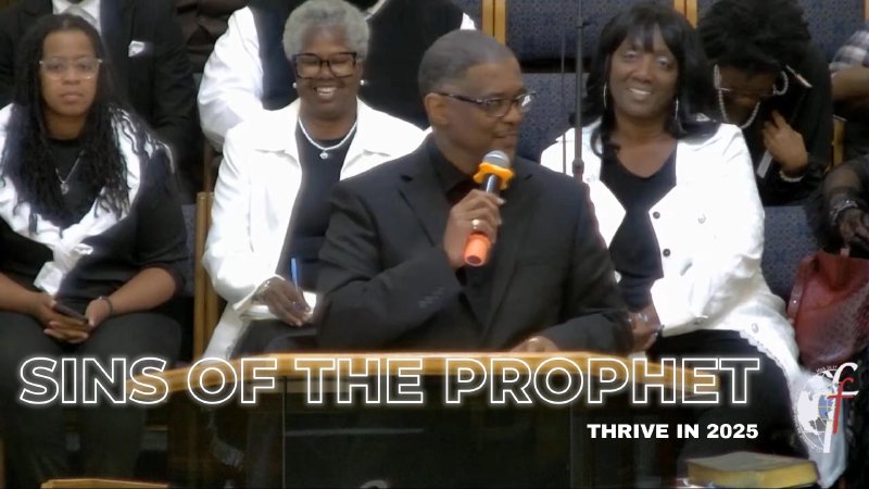 The Sins of the Prophet | Fairfield Missionary Baptist Church