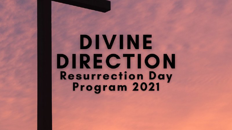Divine Direction Resurrection Day Program | St. Paul Missionary Baptist ...