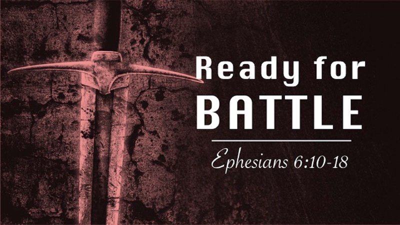 Ready For Battle | Heads Up | Switzerland Community Church