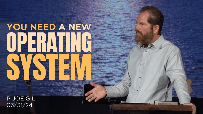 Hearing God Series - A New Operating System | Pastor Joe Gil | March 31 ...