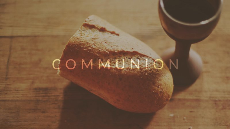 Communion - Oct 2021 | Cornerstone Baptist Church