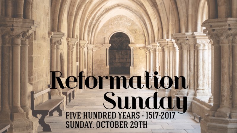 Celebrating 500 Years of the Reformation | Pinewood Church