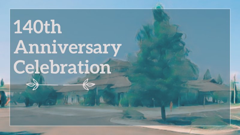 140th Anniversary Worship Celebration | Community United Methodist ...