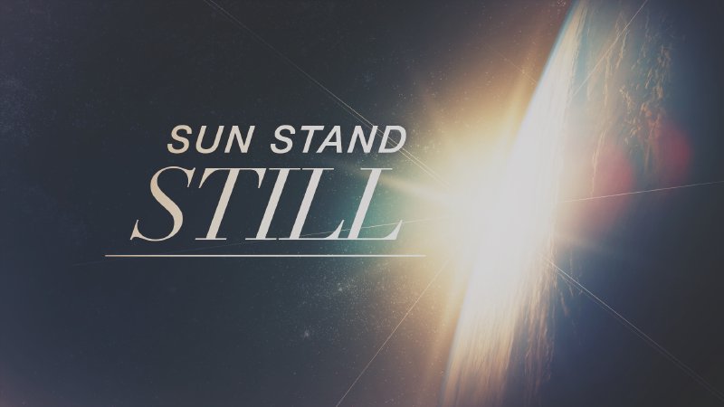 Sun Stand Still | WELCOME / PARK WEST CHURCH / KNOXVILLE, TN
