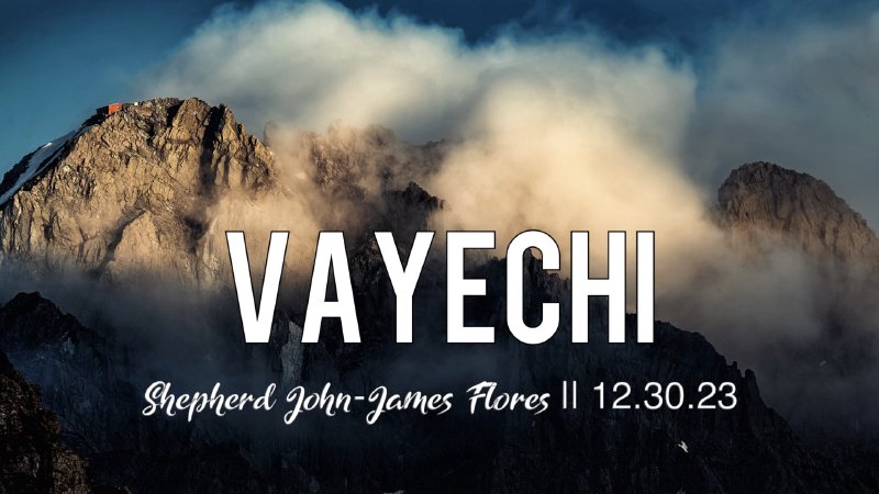 Vayechi 2023 | Manna From Heaven & Remnant of Truth