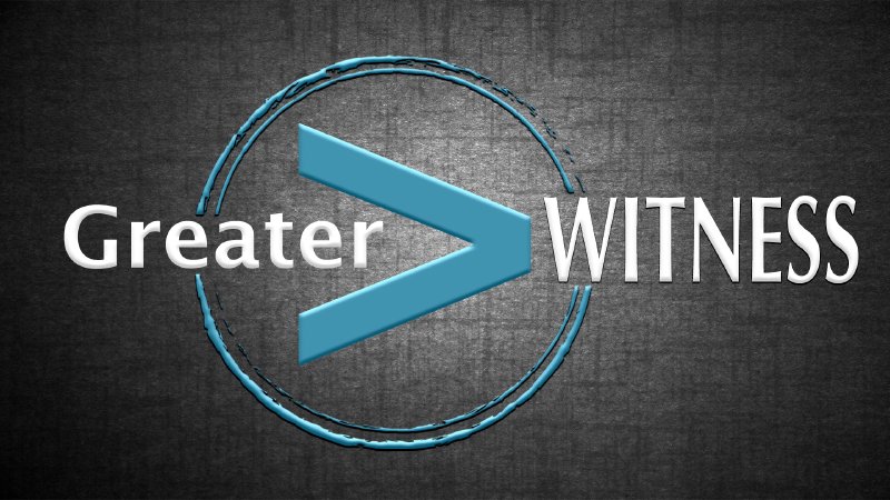 Greater Witness | Victory Baptist Church of Benton