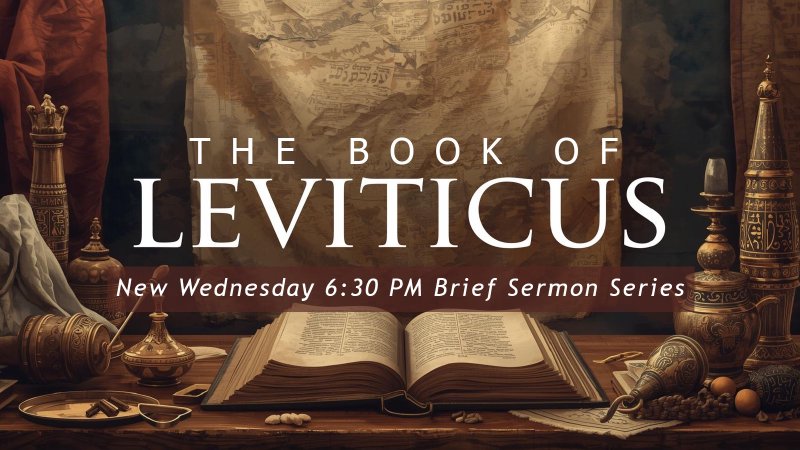 The Consecration of the Priests | Lighthouse Baptist Church Chillicothe ...