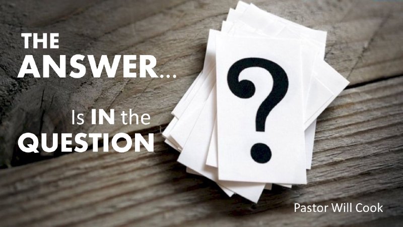 The ANSWER Is IN the QUESTION | Bethel United Pentecostal Church