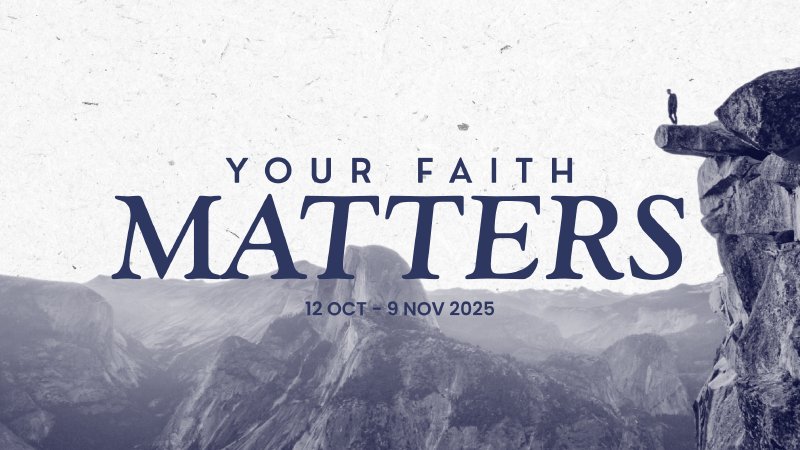 1. What Is Faith & Why It Matters | Waypoint