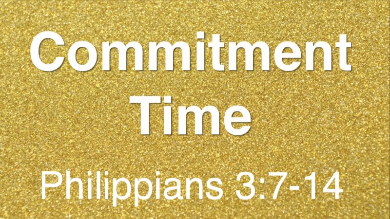 Commitment Time | The Potterâ€™s Christian Life Center