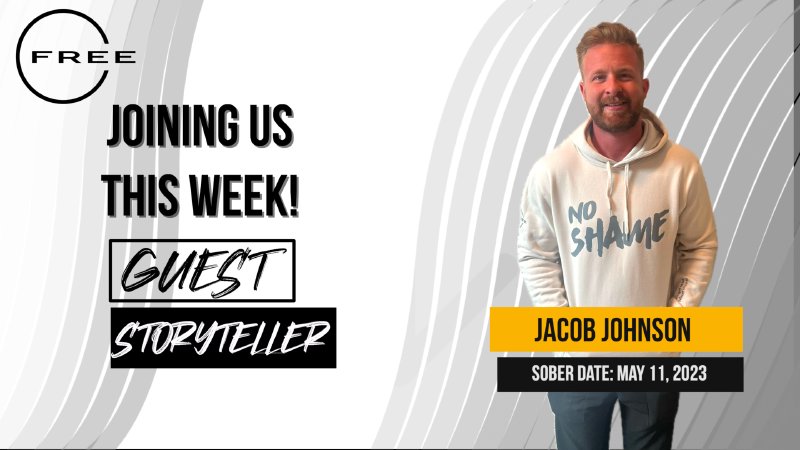 Guest Storyteller - Jacob Johnson | FREE Recovery Community