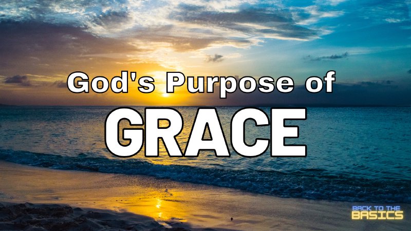 God's Purpose of Grace | Black Oak Heights Baptist Church
