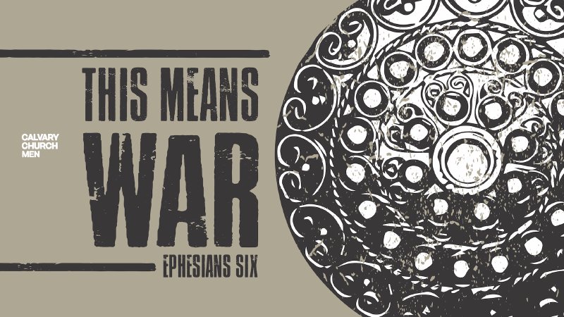Session 09 - The Sword of The Spirit | Calvary Church with Ed Taylor