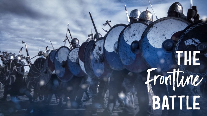 The Frontline Battle 2 | Frontline Church