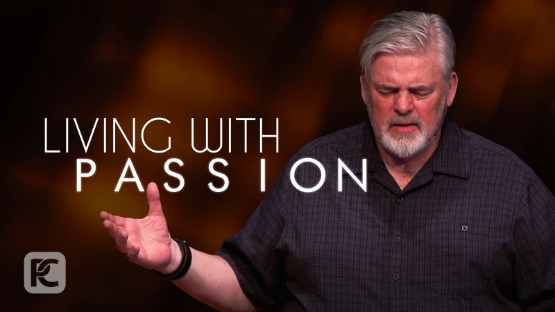Living With Passion | PCSeattle