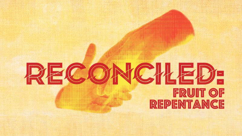 Fruit of Repentance | Mt. Zion Christian Church