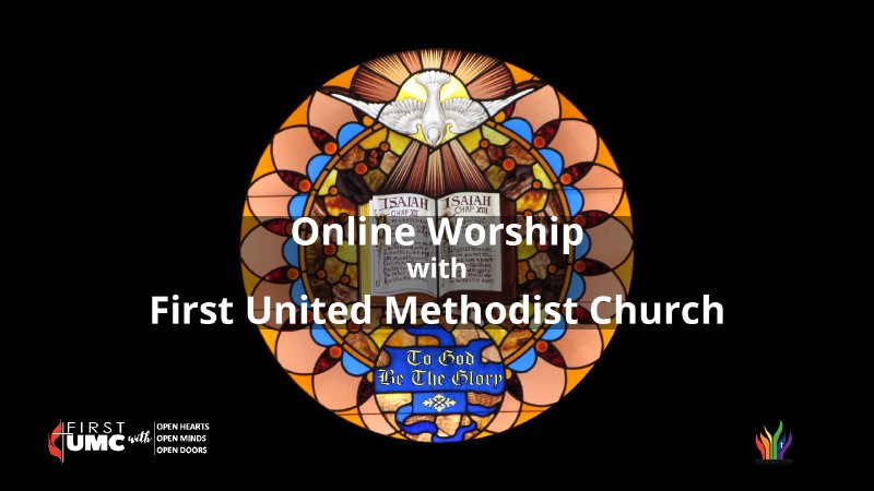 Worship Service (6th Sunday of Easter) | First UMC - Gainesville, FL