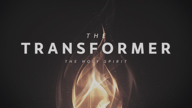 The Transformer | Hardin Valley Church of Christ