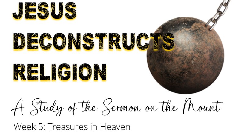 Treasures in Heaven | Trinity Church Morton