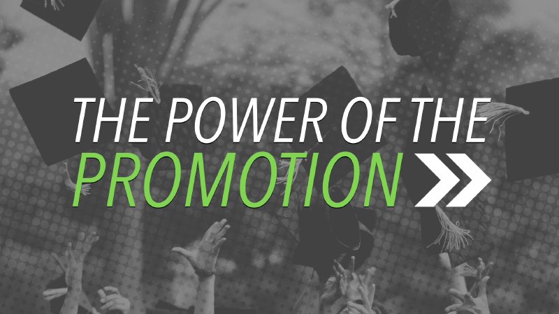 The Power of the Promotion | Community Church of Mt. Pleasant