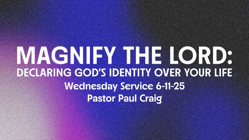 Magnify the Lord: Declaring God’s Identity Over Your Life | The ...