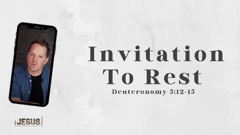 Invitation to Rest | The Jesus Story | Monterey Church