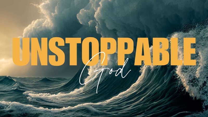 Unstoppable God | Pueblo Christian Center