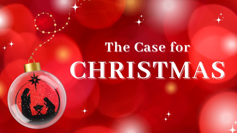 The Case For Christmas - Part Two | Victory Church of Red Deer