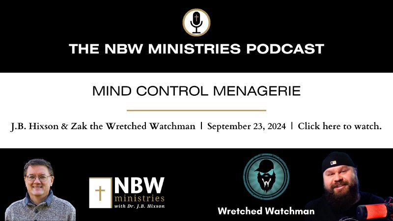 1022. Mind Control Menagerie | NBW Ministries
