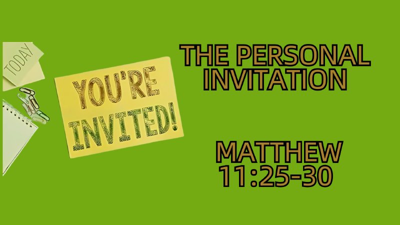 The Personal Invitation | Calvary Baptist Church Monroe
