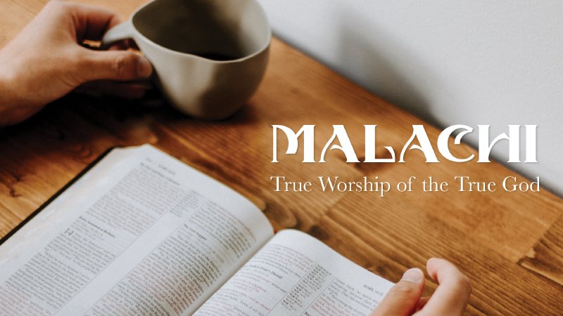 Malachi | Grace Bible Church