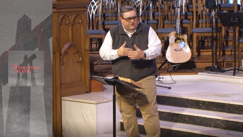 "The Destruction of Death" | First Methodist Church of Tulsa