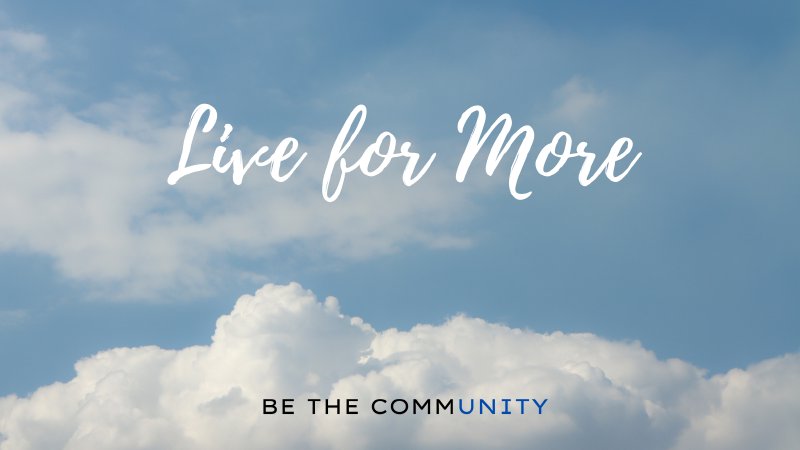 Live for More | Swansboro First
