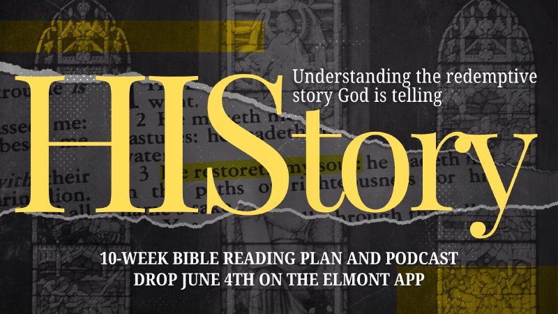 HIStory:Week 10- Day 2 | Elmont Church