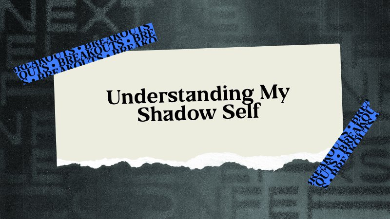 Understanding my Shadow Self | Compassion Christian Church