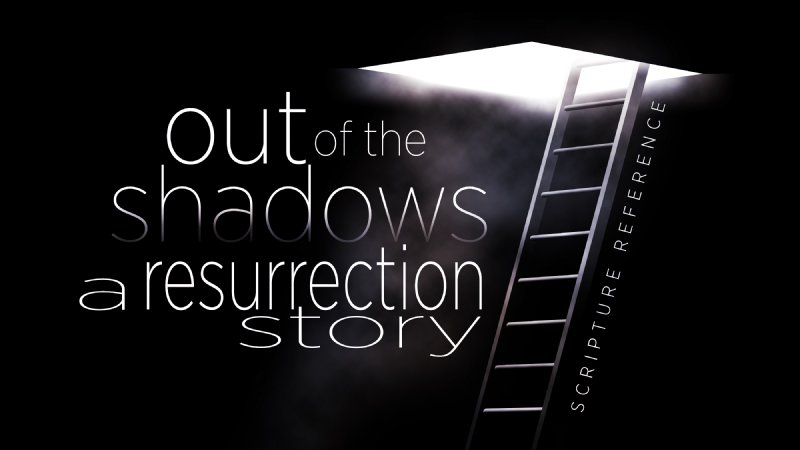 OUT OF THE SHADOWS | Legacy Christian Church