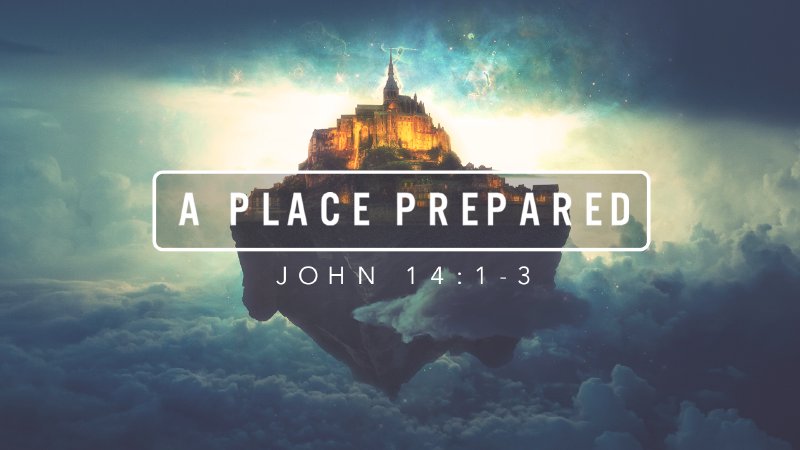A PLACE PREPARED Part 1 | Pace Assembly Ministries