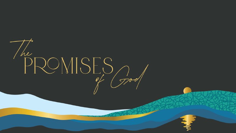 The Promises of God | CLA