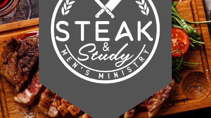 Steak & Study with Kyle Duever | Calvary Corvallis