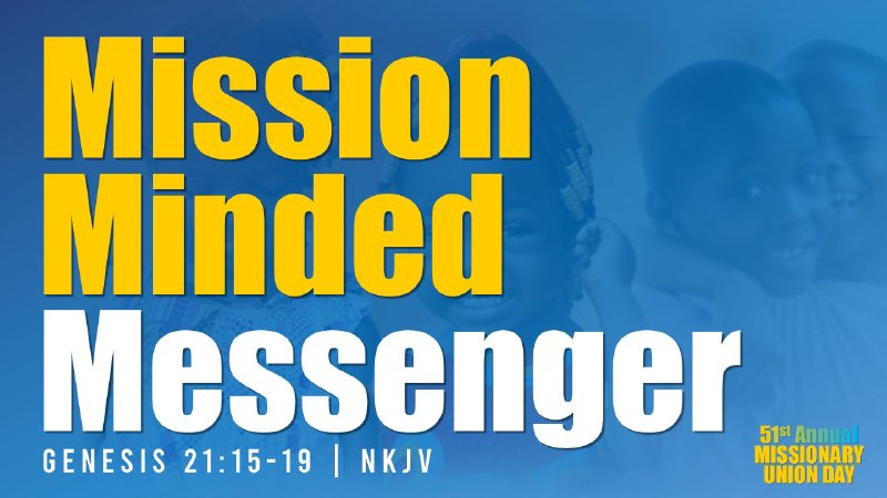 Mission Minded Messenger | Second Missionary Baptist Church