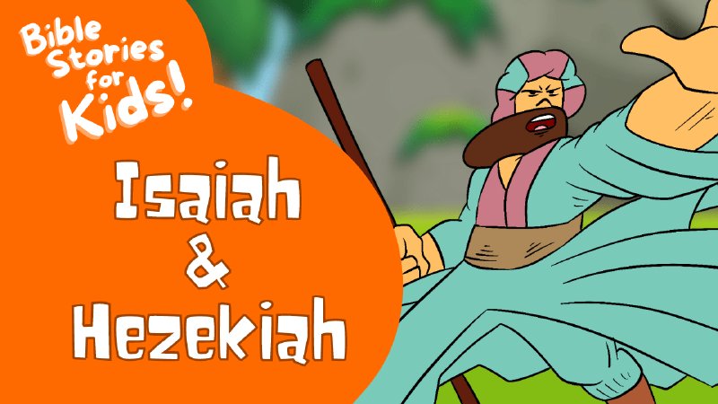 Isaiah and King Hezekiah: Bible Stories For Kids Podcast | Allen Nolan ...