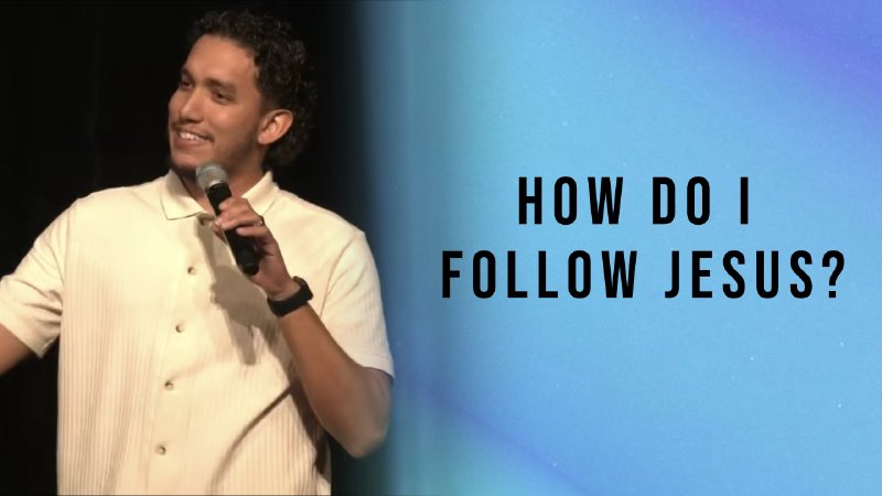 How Do I Follow Jesus? | New Life Lehigh