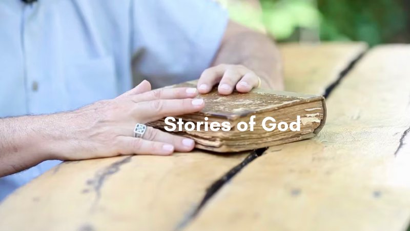 Stories of God | Disciple Daily
