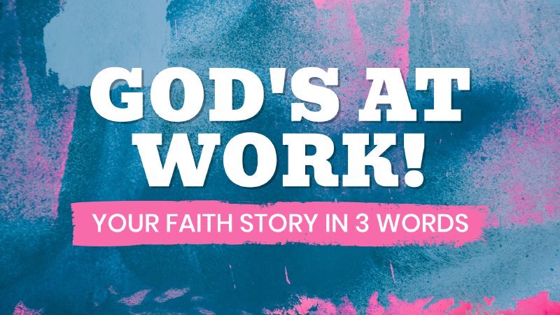 God's At Work | Faith Church - WA