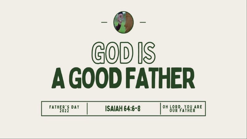 God is a Good Father | House of Praise International Church